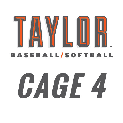 Cage 4 – Taylor Baseball & Softball